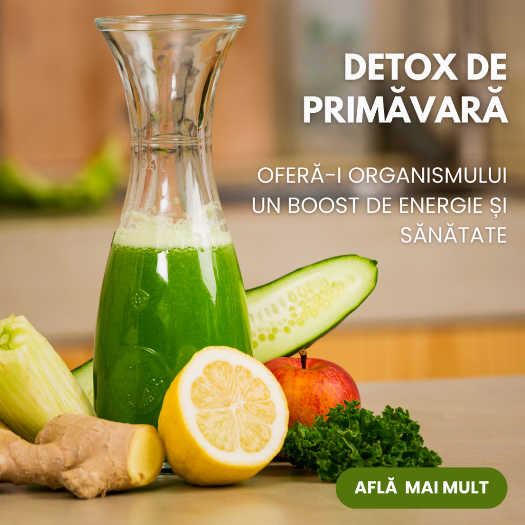 Detox de primăvară – oferă-i organismului un boost de energie și ...